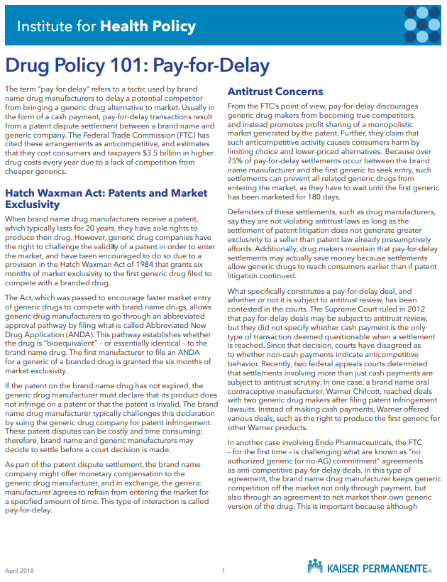 Drug Policy 101: Pay-for-delay - Kaiser Permanente Institute for Health ...